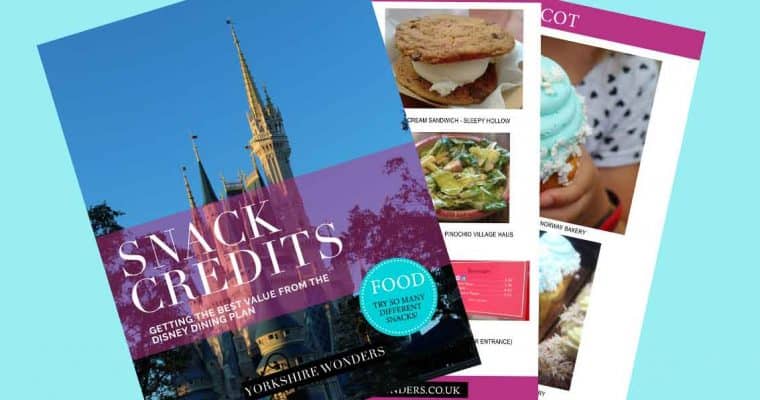 Disney Dining Plan - Snack Credits Archives ⋆ Yorkshire Wonders